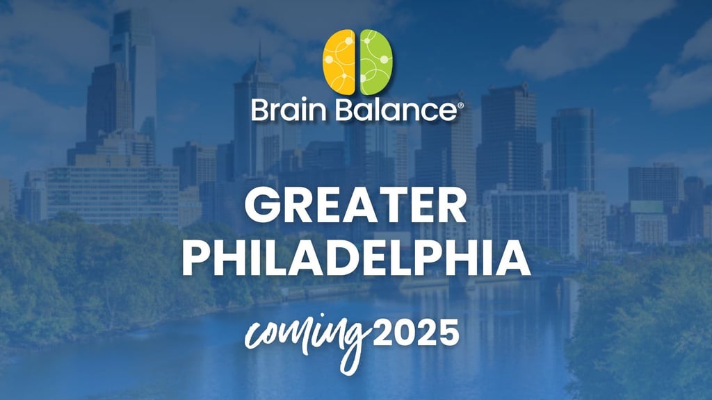 Brain Balance is Coming to the Greater Philadelphia Area